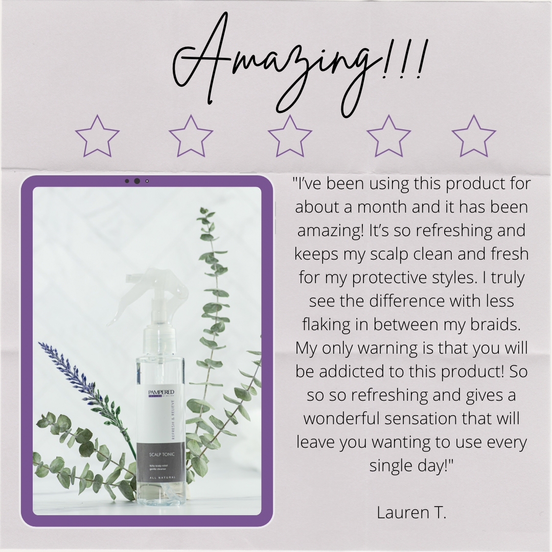 Refresh & Relieve - Scalp Tonic – Pampered Tresses Collection